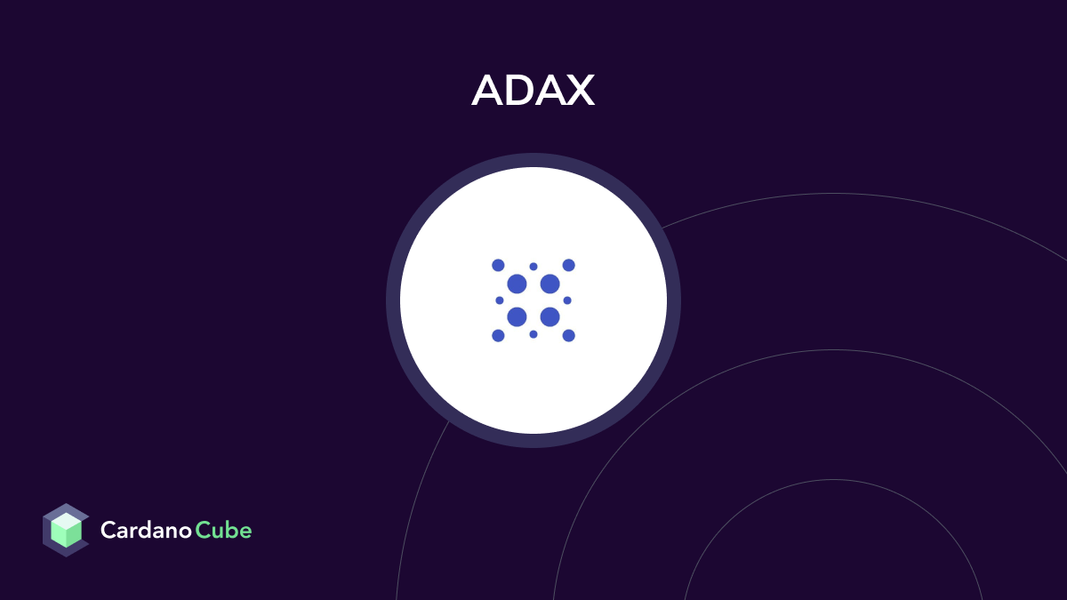 ADAX (ADAX) on the Cardano Blockchain | Prices, Charts, Teams & Ratings