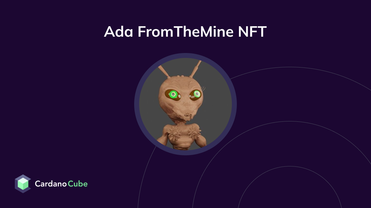 Ada FromTheMine NFT (NFT) on the Cardano Blockchain | Prices, Charts, Teams & Ratings