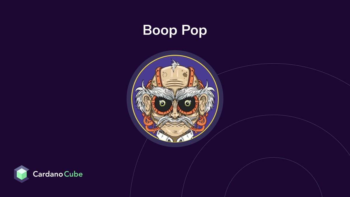 Boop Pop (NFT) on the Cardano Blockchain | Prices, Charts, Teams & Ratings