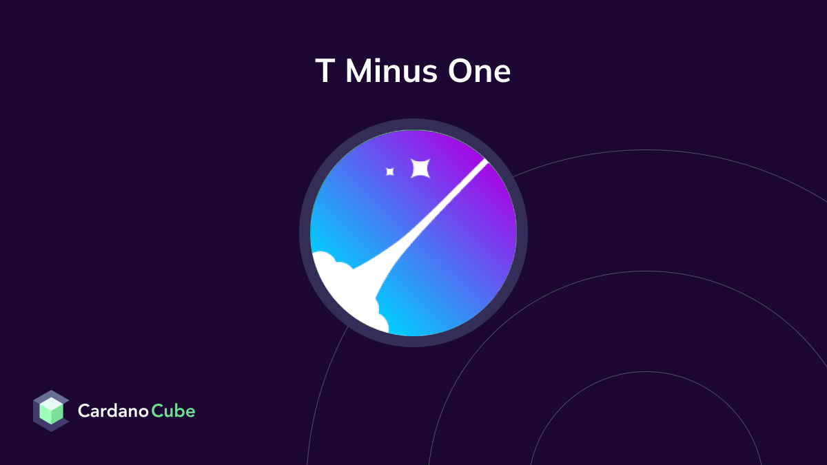 T Minus One (T-1) on the Cardano Blockchain | Prices, Charts, Teams ...
