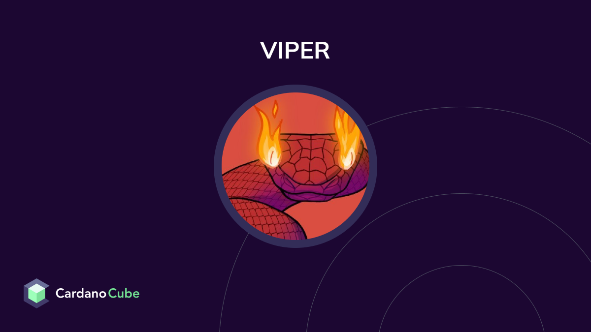 Viper ($VIPER) on the Cardano Blockchain | Prices, Charts, Teams & Ratings