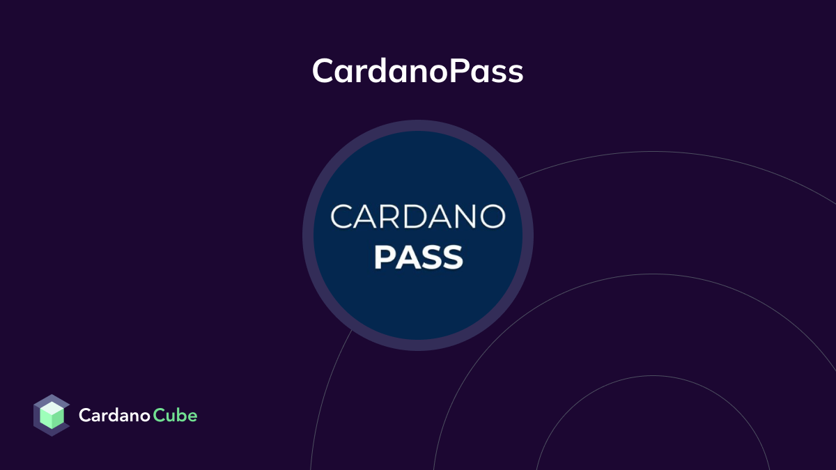 CardanoPass (NFT) on the Cardano Blockchain | Prices, Charts, Teams & Ratings