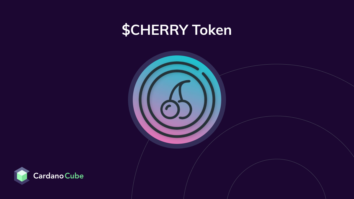 CHERRY Token (CHERRY) on the Cardano Blockchain | Prices, Charts, Teams & Ratings
