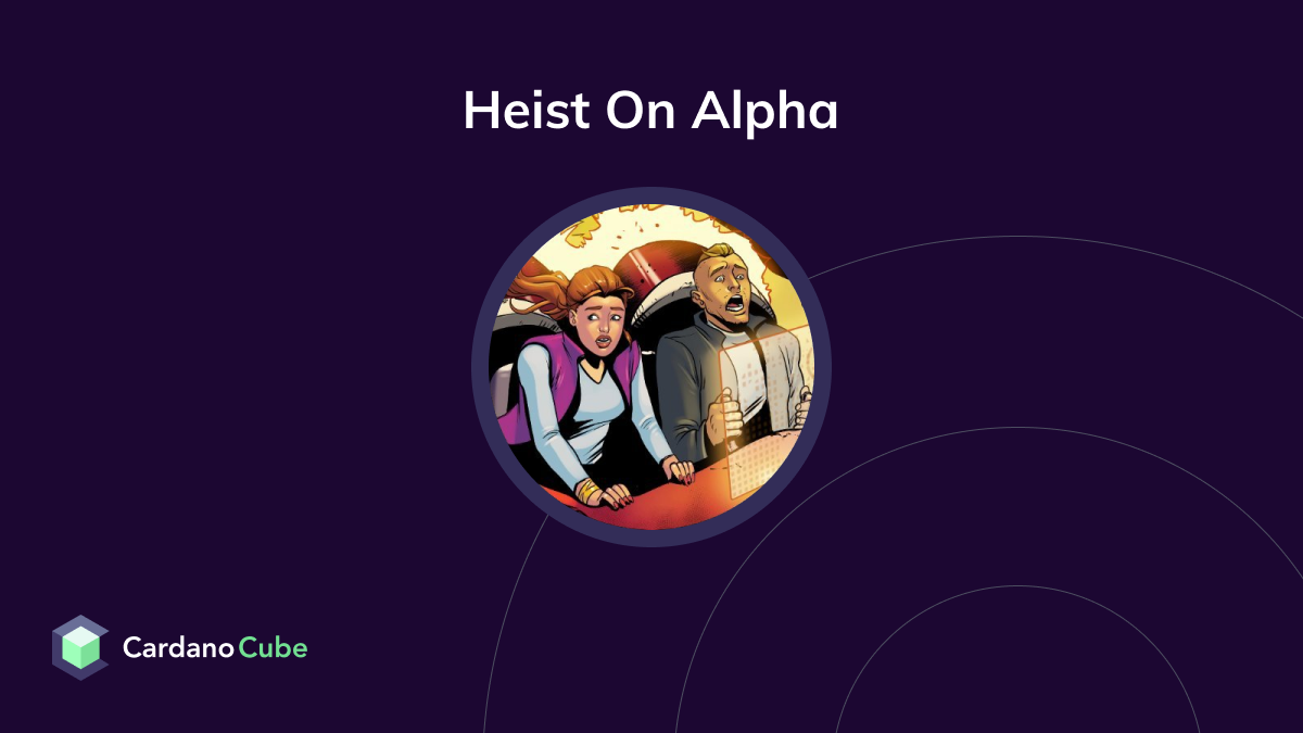 Heist On Alpha (NFT) on the Cardano Blockchain | Prices, Charts, Teams ...