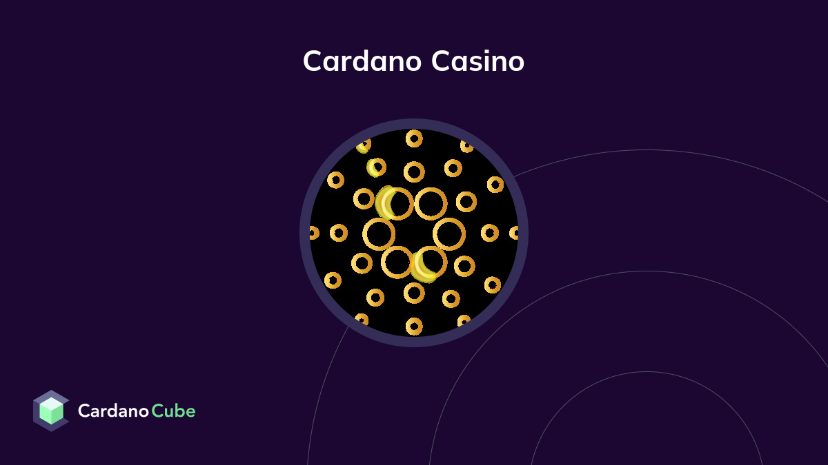 Cardano Casino on the Cardano Blockchain | Prices, Charts, Teams & Ratings