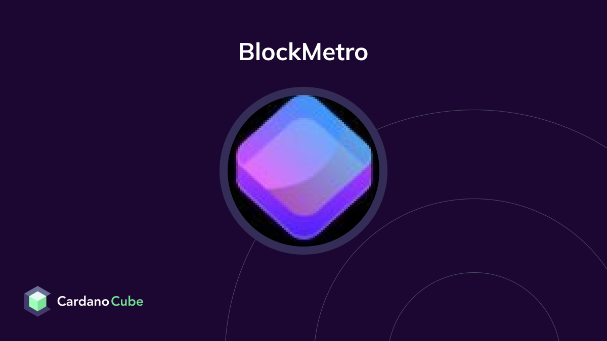 BlockMetro (DEV) on the Cardano Blockchain | Prices, Charts, Teams ...