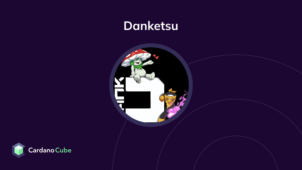 Danketsu (NFT) on the Cardano Blockchain | Prices, Charts, Teams & Ratings