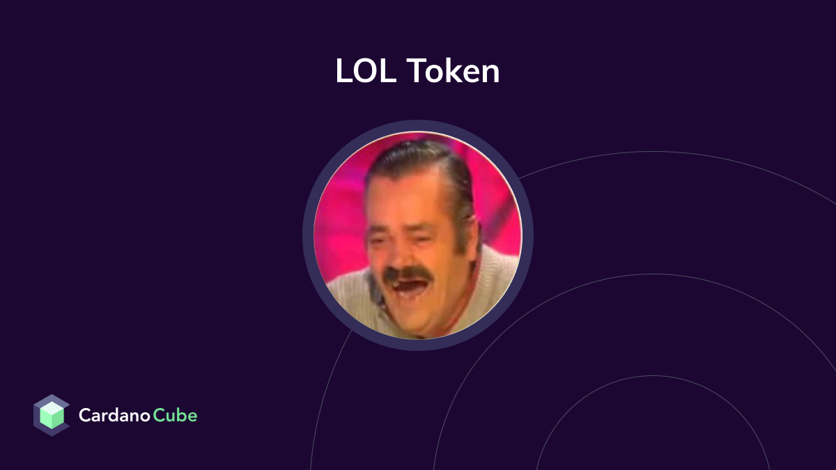 LOL Token (LOL) on the Cardano Blockchain | Prices, Charts, Teams & Ratings
