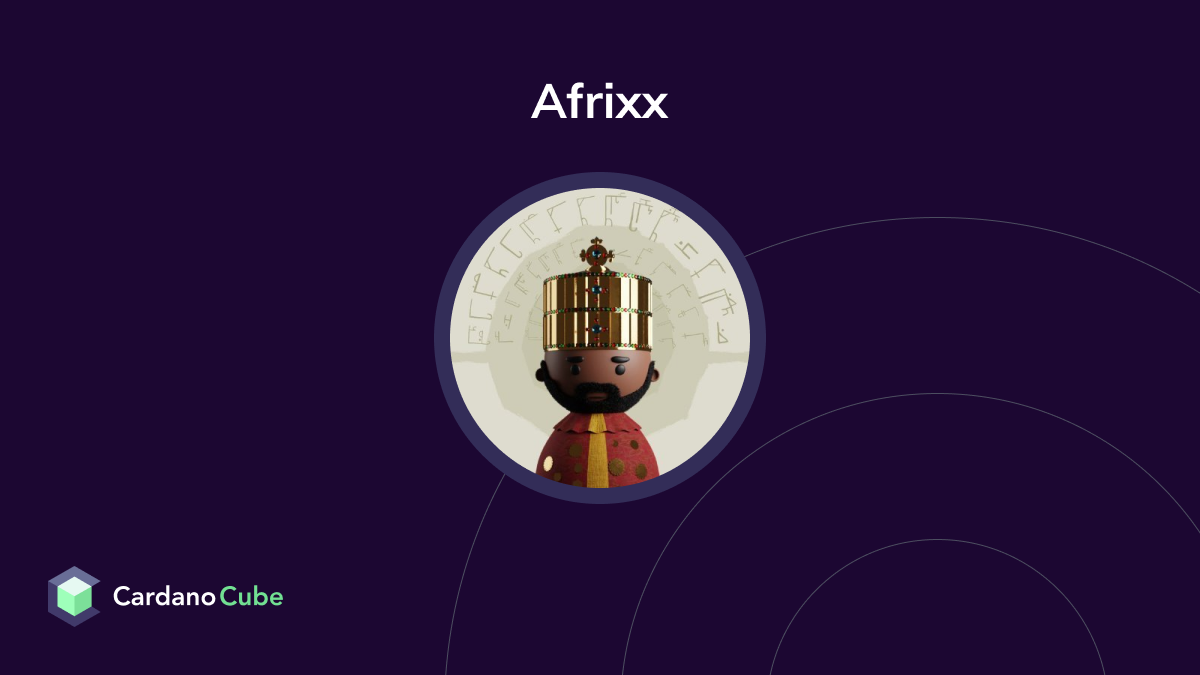 Afrixx (NFT) on the Cardano Blockchain | Prices, Charts, Teams & Ratings