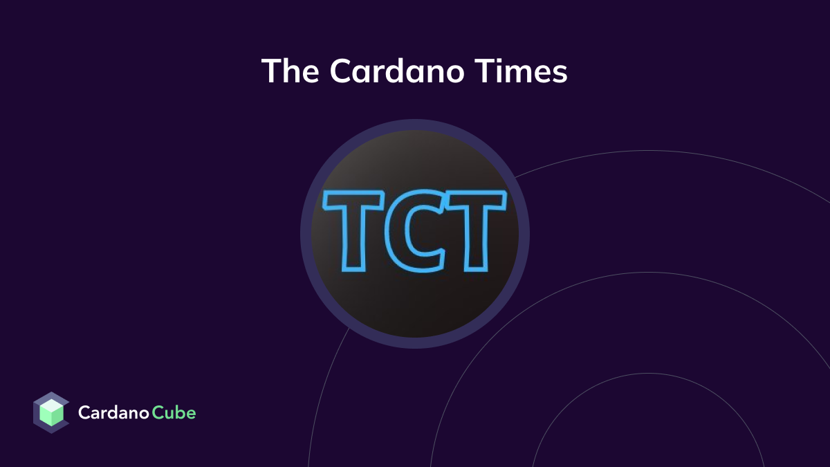 The Cardano Times (TCT) on the Cardano Blockchain | Prices, Charts ...