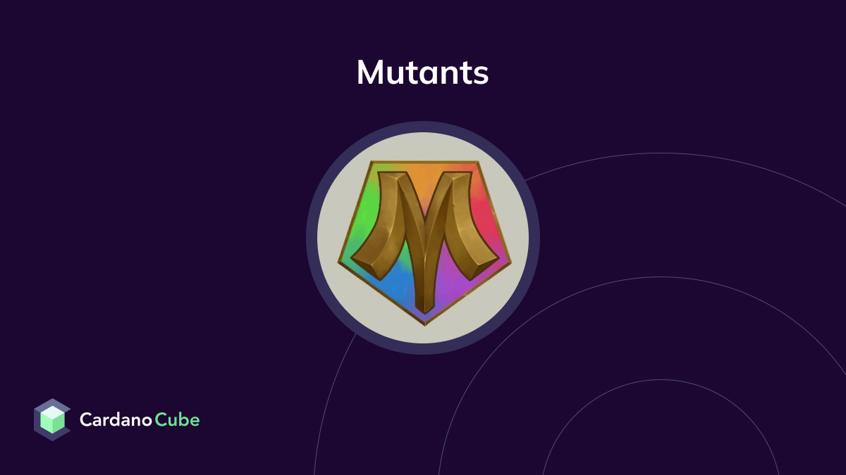 Mutants (NFT) on the Cardano Blockchain | Prices, Charts, Teams & Ratings